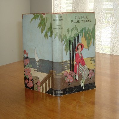 THE FAIR, FALSE WOMAN By BERTHA M. CLAY ca. 1920: BERTHA M. CLAY ...