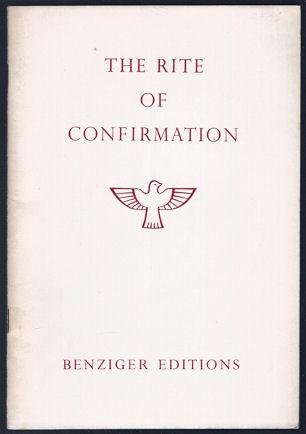 The Rite of Confirmation: Editor: Amazon.com: Books