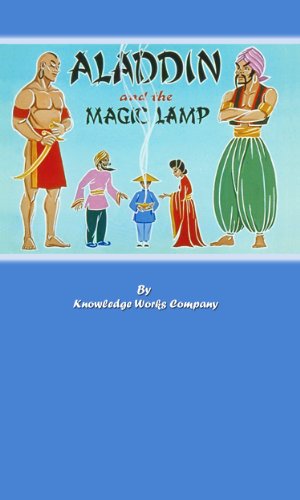 Aladdin and the Magic Lamp - Kindle edition by Knowledge Works Company ...
