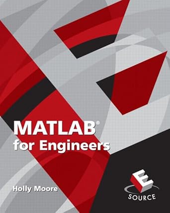 Amazon.com: MATLAB for Engineers: 9780131872448: Moore, Holly: Books