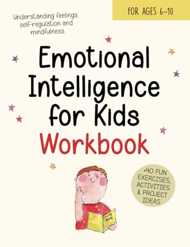 Snapklik.com : Emotional Intelligence For Kids Workbook: Understanding ...