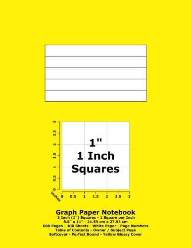 Graph Paper Notebook: 1 Inch (1") Squares - 8.5" x 11" - 21.59 cm x 27. ...