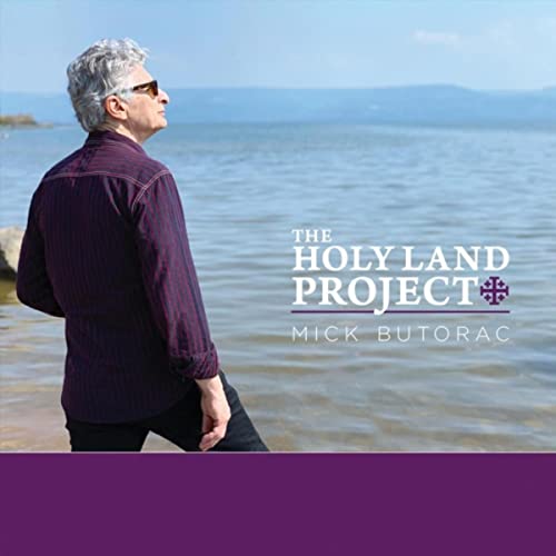 Play The Holy Land Project by Mick Butorac on Amazon Music