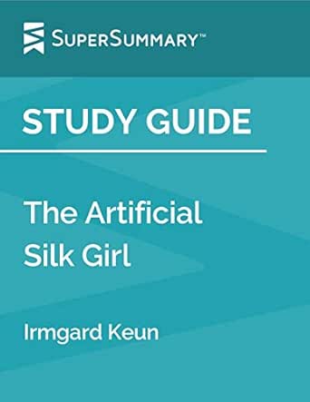 Amazon.com: Study Guide: The Artificial Silk Girl by Irmgard Keun ...