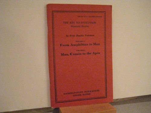 The Key to Evolution (Double Volume: 5 and 6): Maynard Shipley: Amazon ...