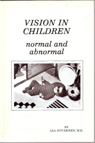 Vision in Children: Normal and Abnormal: unknown author: Amazon.com: Books