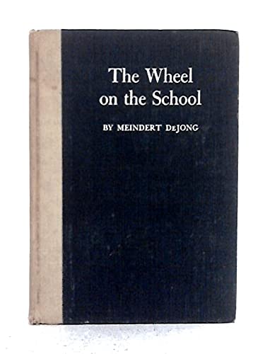 The Wheel on the School: De Jong, Meindert, Sendak, Maurice: Amazon.com ...
