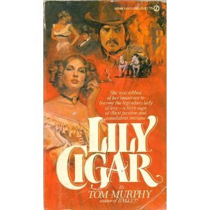 Lily Cigar: Murphy, Tom: 9780451088109: Amazon.com: Books