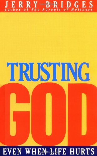 Trusting God by Jerry Bridges (1991-01-02): Amazon.com: Books