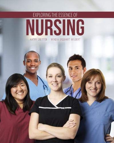 Exploring the Essence of Nursing: 9781524943882: Medicine & Health ...