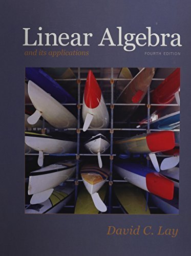 Linear Algebra and Its Applications with Student Study Guide (4th ...