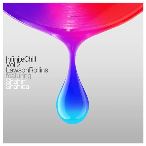 Amazon.com: Infinite Chill, Vol. 2 : Lawson Rollins: Digital Music