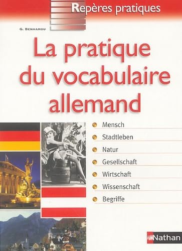 Amazon.fr - LA PRATIQUE VOCABULAIRE ALLEMAND - REPERES PRATIQUES N62 ...