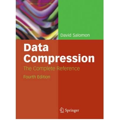 [(Data Compression: The Complete Reference )] [Author: David Salomon] [Jan-2007]: David Salomon ...