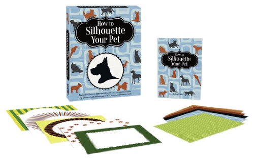 How to Silhouette Your Pet: Rudell, Jeffery: 9781402774966: Amazon.com ...