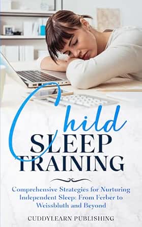 Amazon.com: Child Sleep Training: Comprehensive Strategies for ...