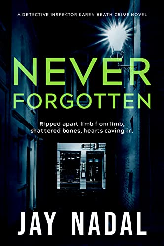Amazon.com: Never Forgotten: A police procedural featuring British ...