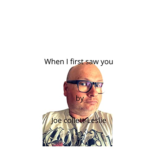 Play When I first saw you by Joe Collett-leslie on Amazon Music