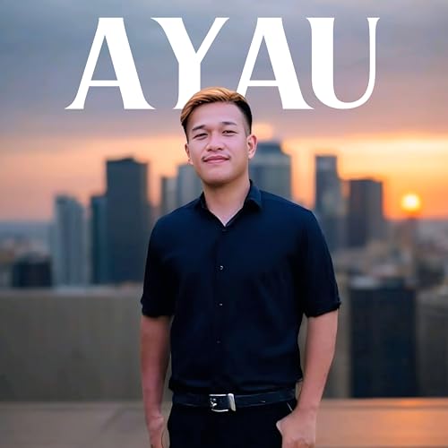 Spiele Ayau von AYAU auf Amazon Music ab