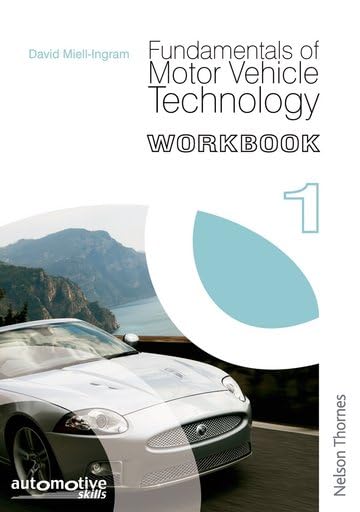 Fundamentals of Motor Vehicle Technology Workbook 1: Miell-Ingram ...