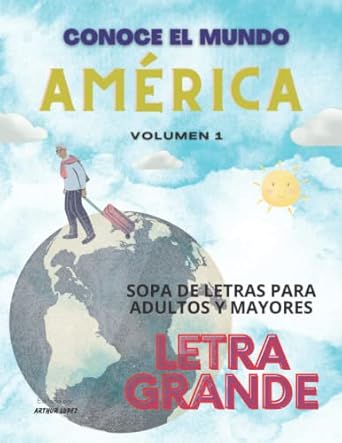 CONOCE EL MUNDO AMÉRICA Volumen 1 Sopa de letras para adultos y mayores ...