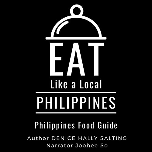 Amazon.com: Eat Like a Local: Philippines: Philippines Food Guide ...