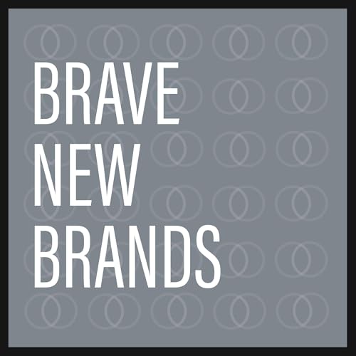 Amazon.com: Brave New Brands - the stories behind our most authentic ...