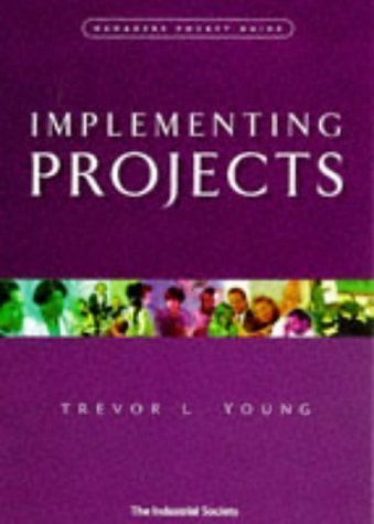 Implementing Projects: Young, Trevor L: 9780852908808: Amazon.com: Books