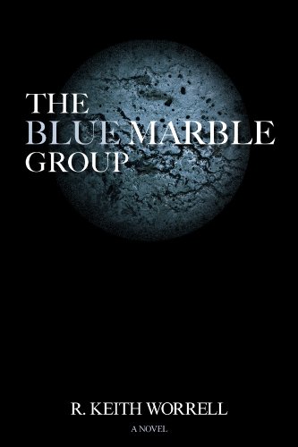 The Blue Marble Group - Kindle edition by Worrell, R. Keith. Literature ...