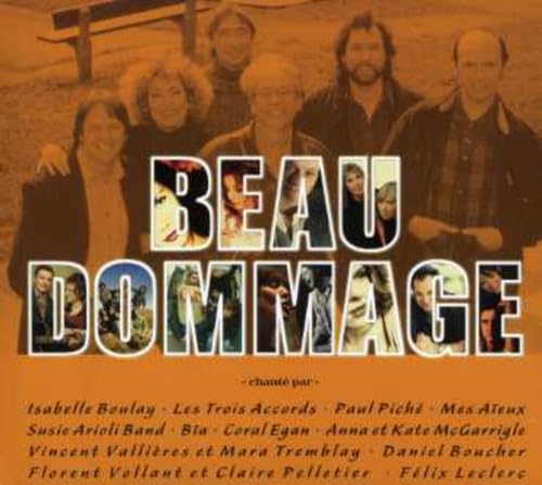 Beau Dommage - Beau D Hommage - Amazon.com Music