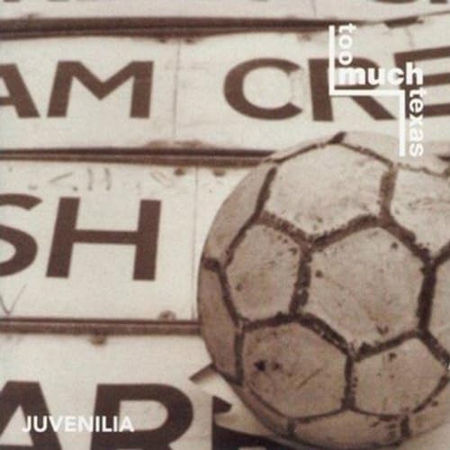Amazon.co.jp: Juvenilia : Too Much Texas: デジタルミュージック