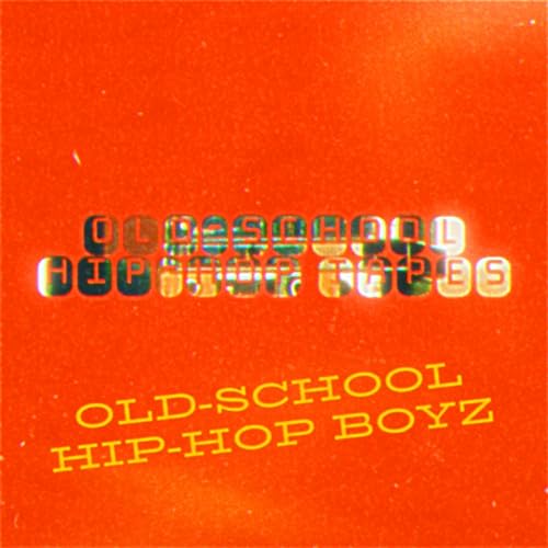 Old-School Hip-Hop Tapes 2K by Old-School HIP-HOP BOYZ on Amazon Music ...