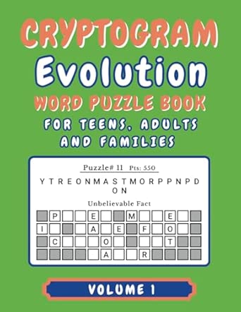 Cryptogram Evolution Word Puzzle Book For Teens, Adults and Families: A ...