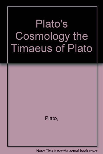 Plato's Cosmology the Timaeus of Plato: Plato,: 9780672602962: Amazon ...