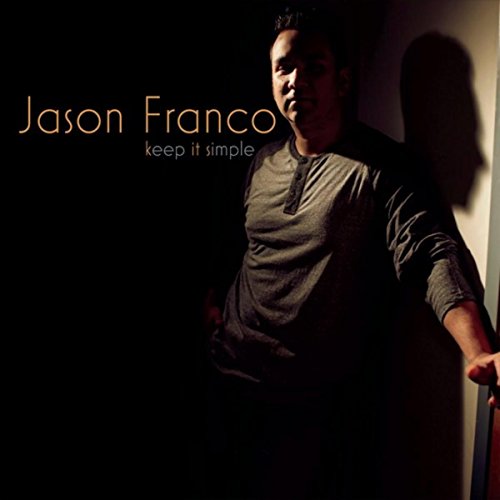 Play Keep It Simple by Jason Franco on Amazon Music