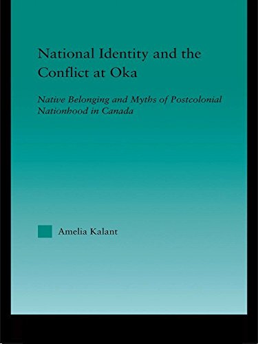 National Identity and the Conflict at Oka: Native Belonging and Myths ...