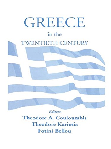 Greece in the Twentieth Century eBook : Bellou, Fotini, Couloumbis ...