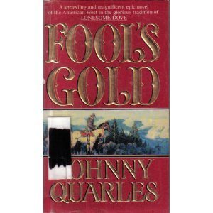 Fool's Gold: Quarles, Johnny: 9780380768134: Amazon.com: Books
