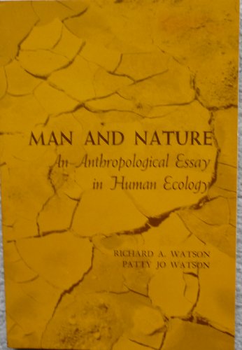 『Man and Nature: Anthropological Essay in Human - 読書メーター