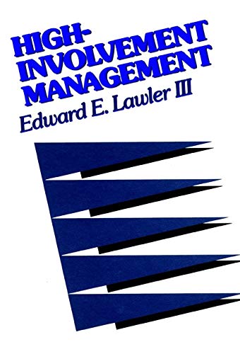 High-Involvement Management: Participative Strategies for Improving ...