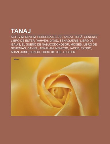 Tanaj: Ketuvim, Nevi'im, Personajes del Tanaj, Torá, Génesis, Libro de ...