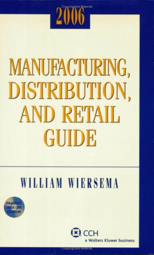 Amazon.com: Manufacturing, Distribution, and Retail Guide (2006 ...