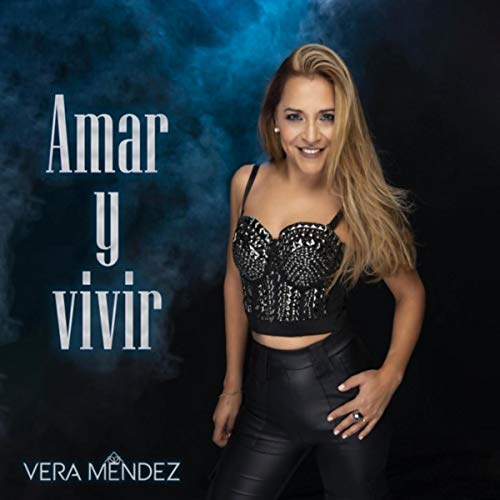 Play Amar y Vivir by Vera Méndez on Amazon Music