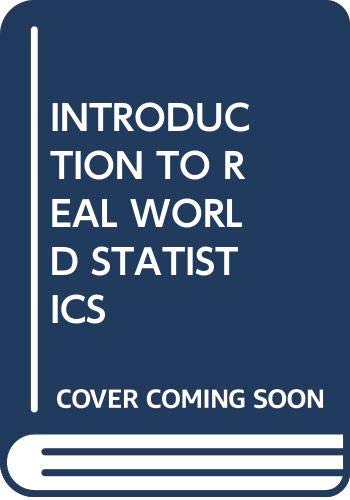 Buy INTRODUCTION TO REAL WORLD STATISTICS: WITH STEP BY STEP SPSS ...