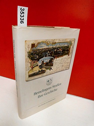 Hemelingens Straßen - Ihre Geschichte : Friedrich Rauer: Amazon.de: Bücher