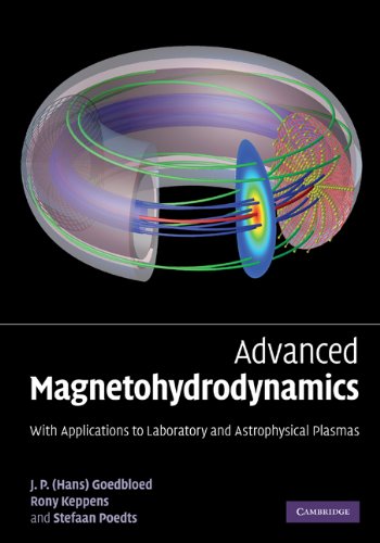 Advanced Magnetohydrodynamics: With Applications to Laboratory and ...
