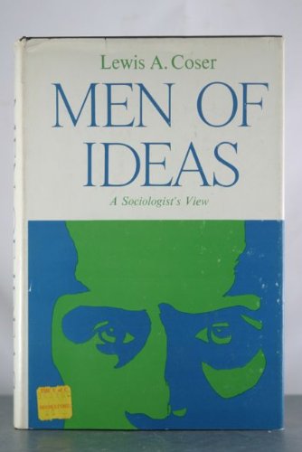 Men of Ideas: Coser, Lewis A.: 9780029067901: Amazon.com: Books
