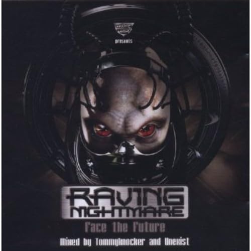 Raving Nightmare: Face the Future: Amazon.de: Musik-CDs & Vinyl
