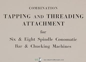 Cone Conomatic Operators Auto Lathe Tapping Threading Attachment ...