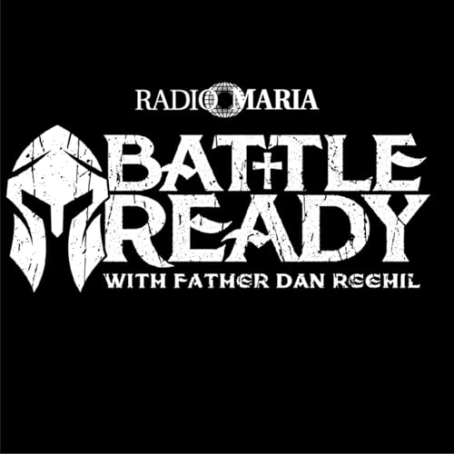 Battle Ready with Father Dan Reehil : Kevin Fontenot: Amazon.co.uk ...
